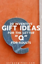 The Ultimate List of Gifts that Start with the Letter __ | Alphabet ...
