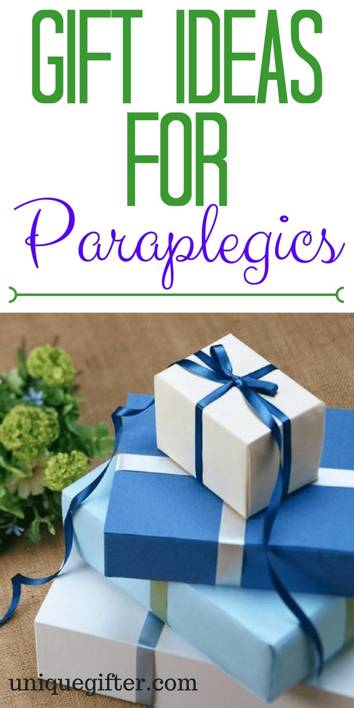 20 Gift Ideas for Paraplegics | Gifts for People in Wheelchairs that Rock