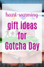 20 Gifts For Gotcha Day - Unique Gifter