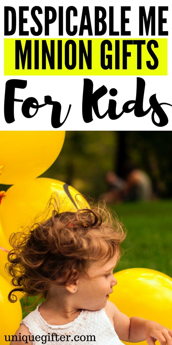 Despicable Me Minion Gifts for Kids - Unique Gifter