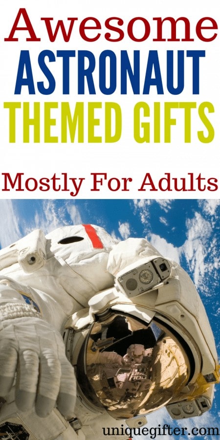 20 Astronaut-Theme Gifts that are (mostly) for Adults - Unique Gifter