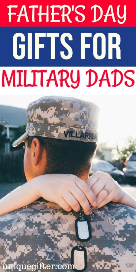 Father’s Day Gifts For Military Dads - Unique Gifter