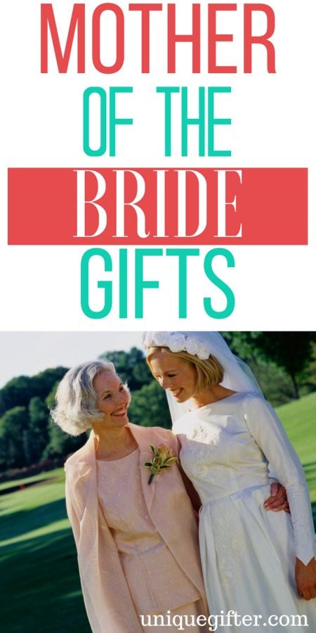 20 Mother of the Bride Gifts - Unique Gifter