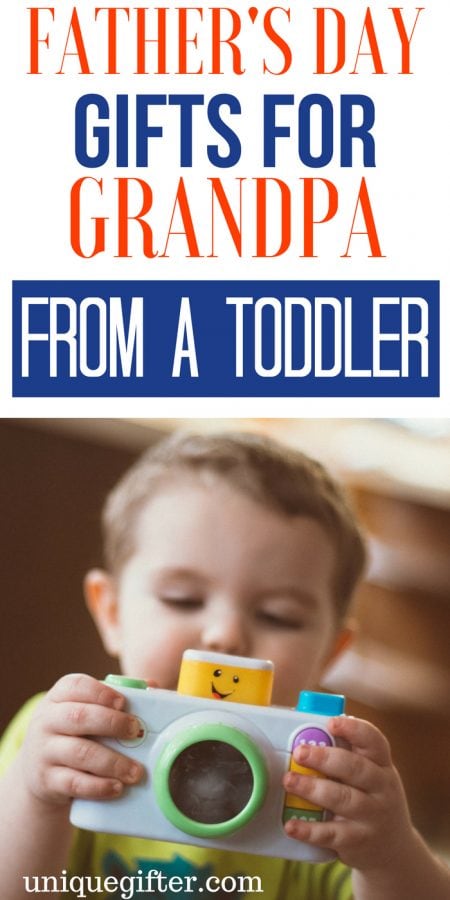 Father’s Day Gifts for Grandpa From a Toddler - Unique Gifter
