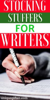 25 Stocking Stuffers for Writers - Unique Gifter