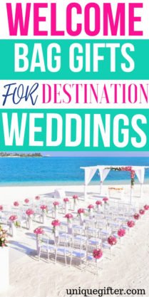 20 Welcome Bag Gifts for Destination Weddings - Unique Gifter