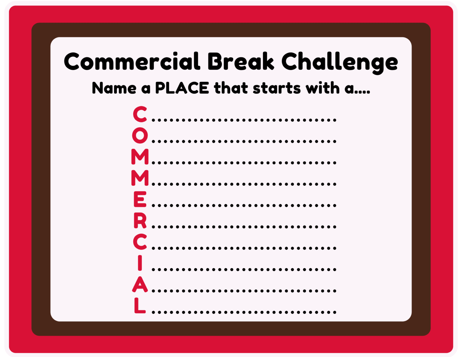 Commercial Break Free Children's Activity - Unique Gifter