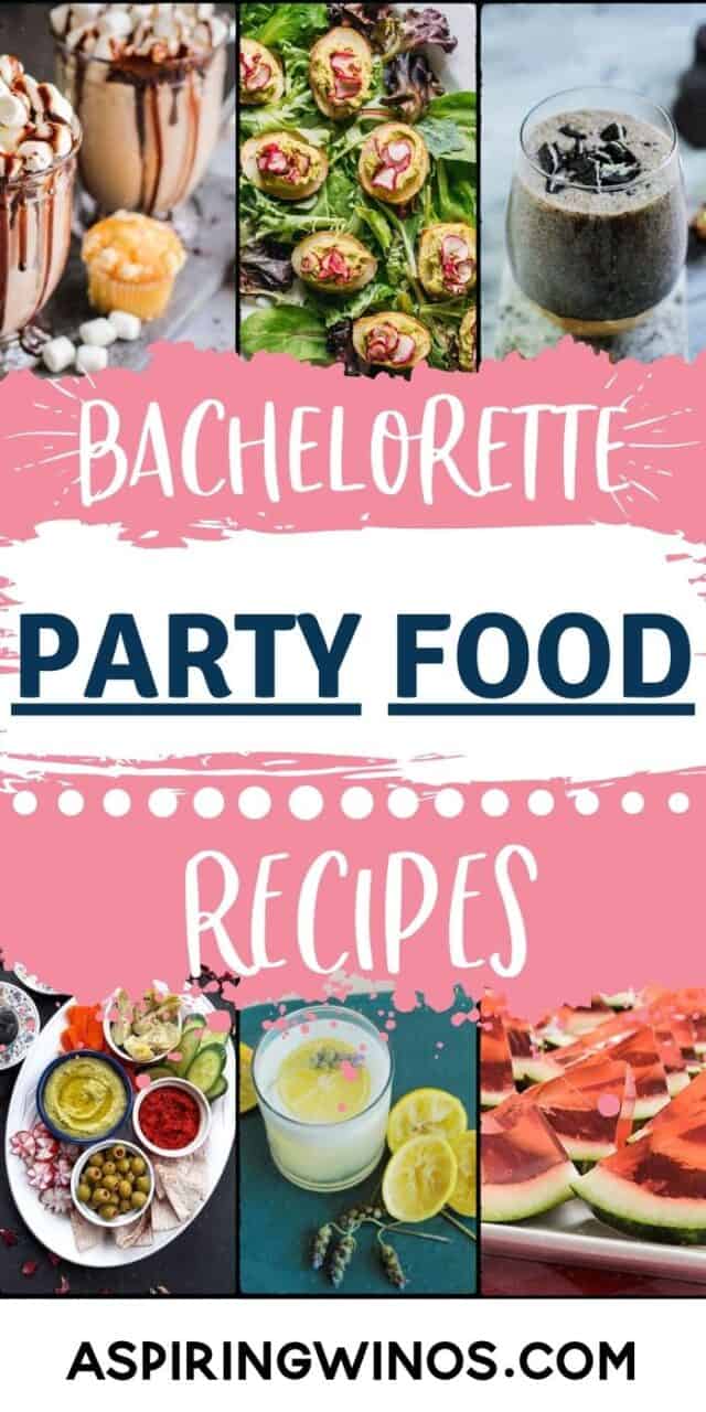 Bachelorette Party Food Ideas - Unique Gifter