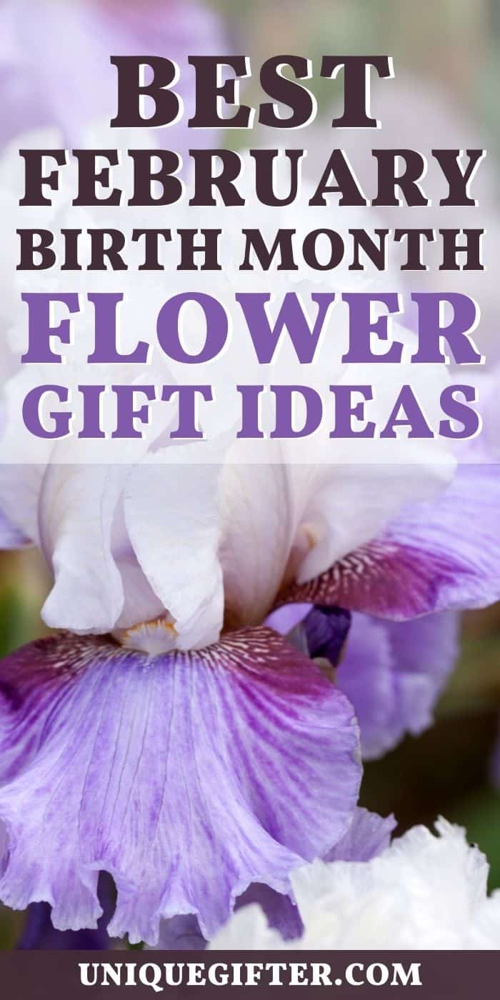 Best Birth Month Flower Gift Ideas for February - Unique Gifter