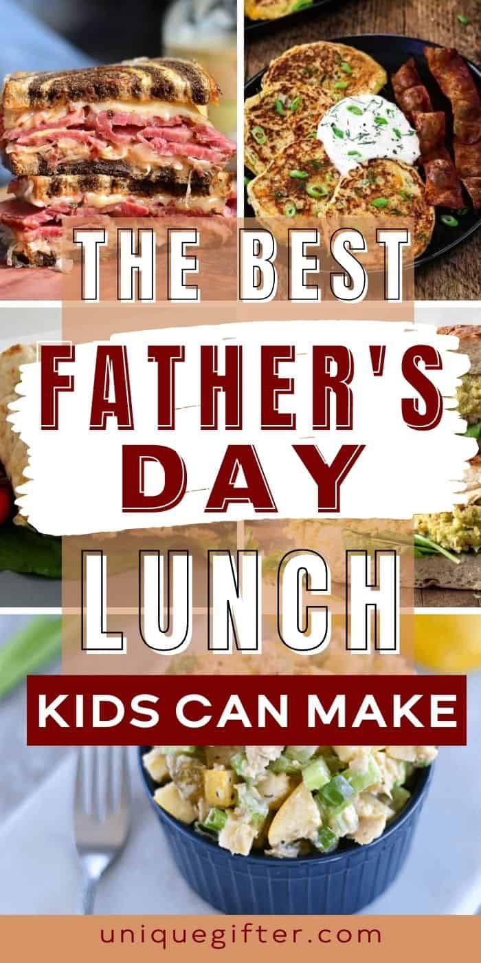 Easy Lunches Kids can Make for Dad on Father's Day - Unique Gifter