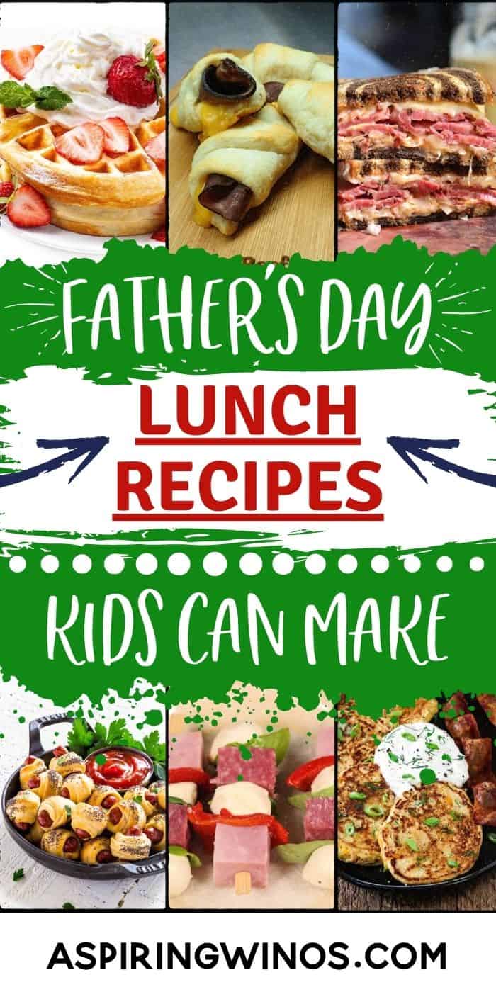 Easy Lunches Kids can Make for Dad on Father's Day - Unique Gifter