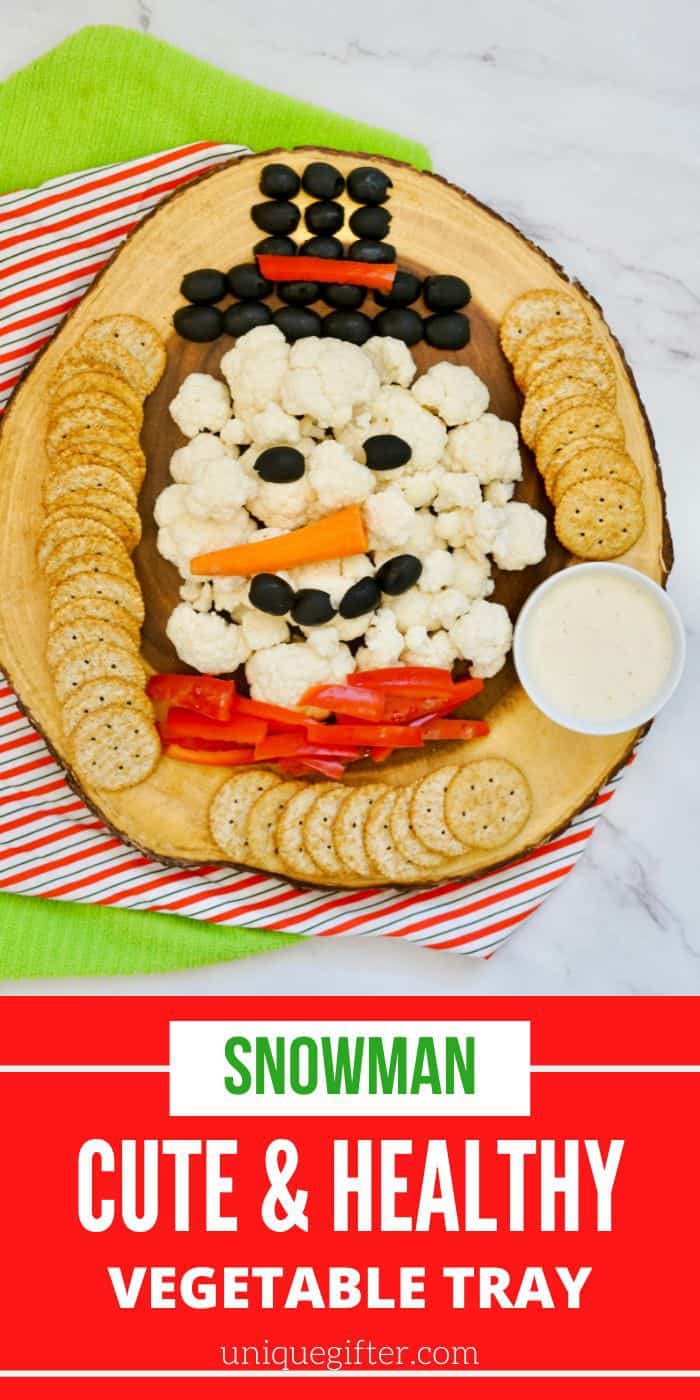 Snowman Veggie Tray - Unique Gifter