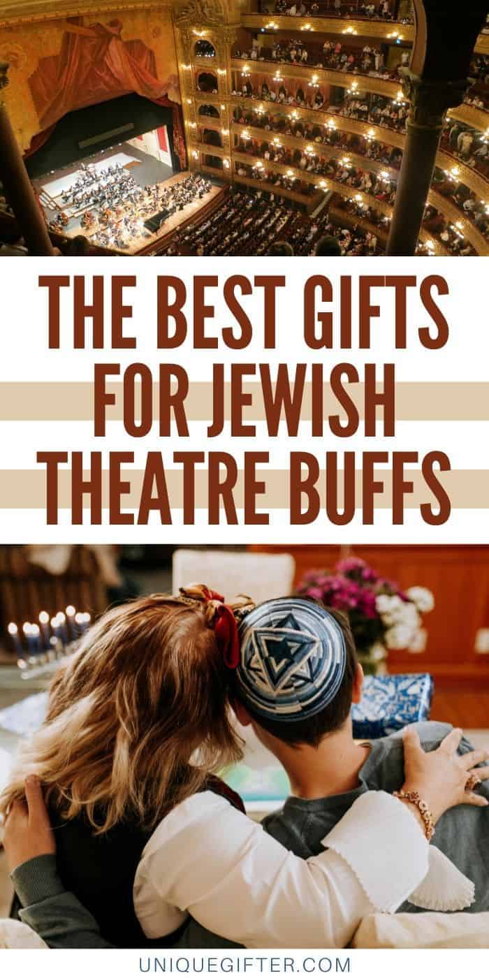 20 Gift Ideas for Jewish Theatre Buffs - Unique Gifter